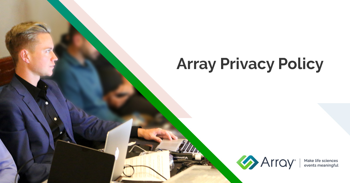 Privacy Policy | Content Engagement Solution for Life Sciences | Array