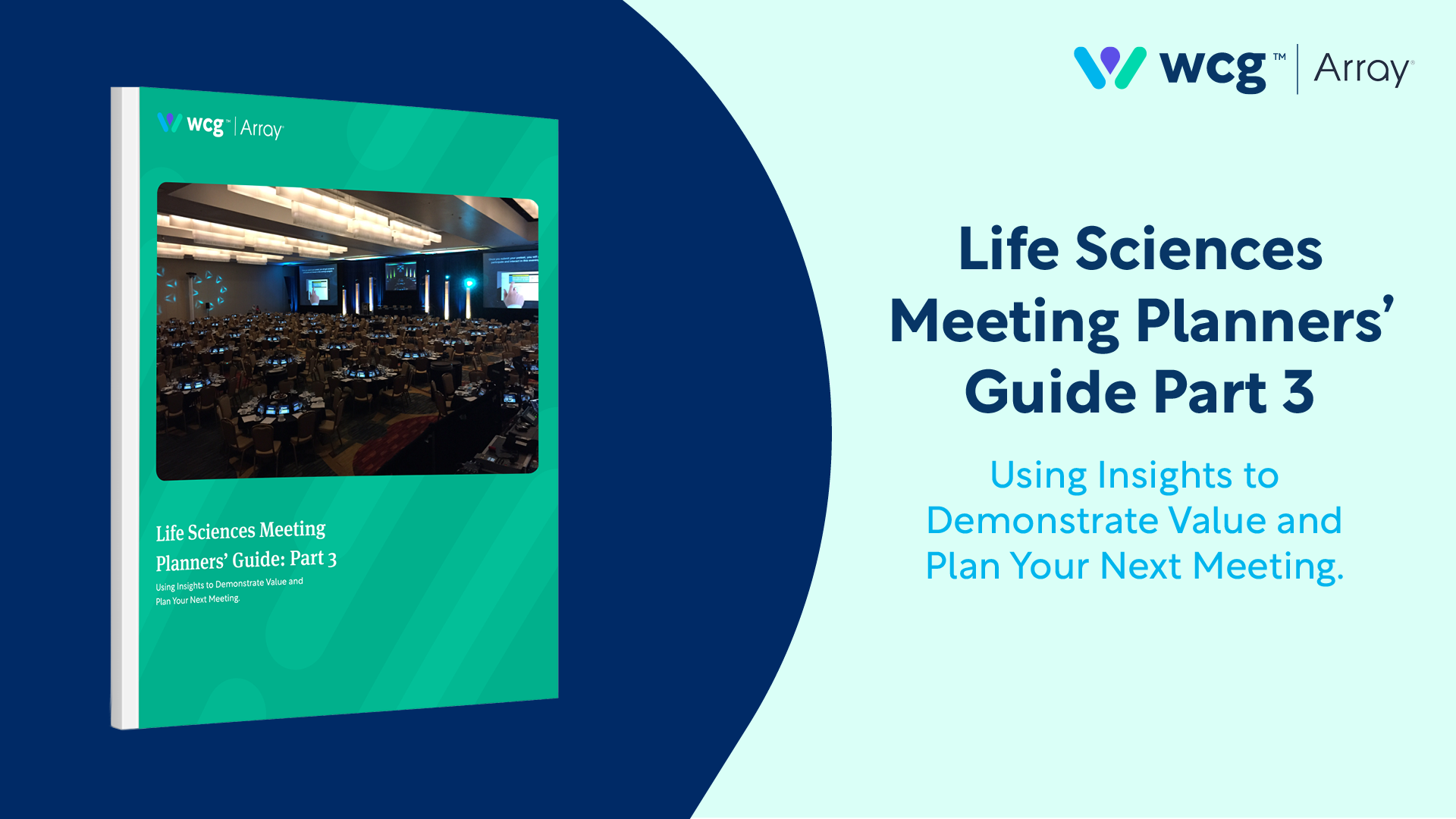 New Life Science Meeting Planners’ Guide Part 3